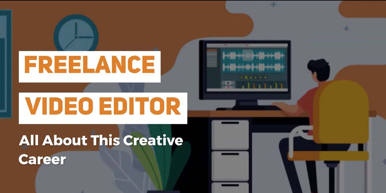 How To Build A Successful Freelance Video Editing Career